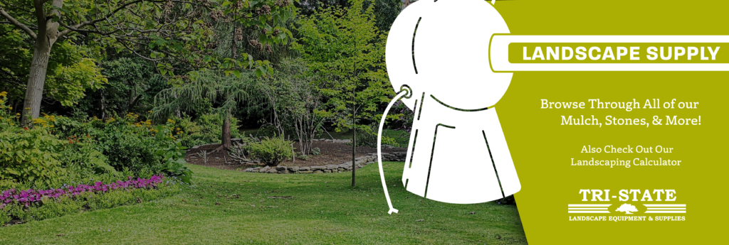 Landscape Supply – Tri-State Landscape Equipment & Supplies
